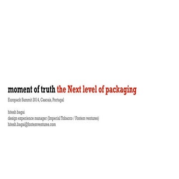 Moment of truth - the next level of packaging | PPT