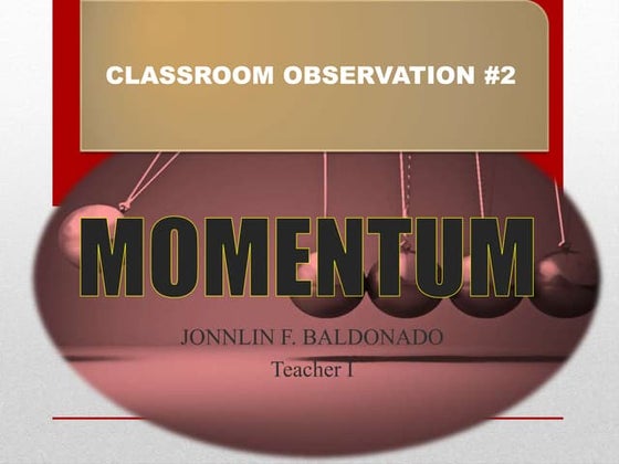 IMPULSE AND MOMENTUM.pptx for grade 9 | PPT