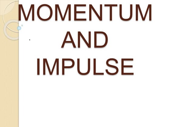 Momentum And Impulse | PPT