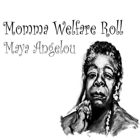 Momma Welfare Roll | PDF