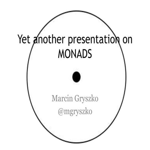 Groovy Monads | PPTX