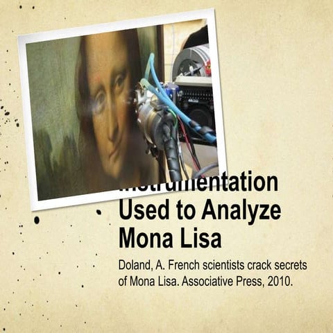 Mona lisa instrumentation | PPTX