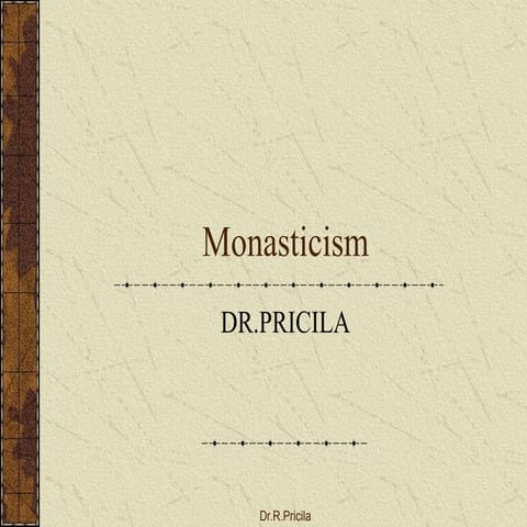 Monasticism Presentation.ppt