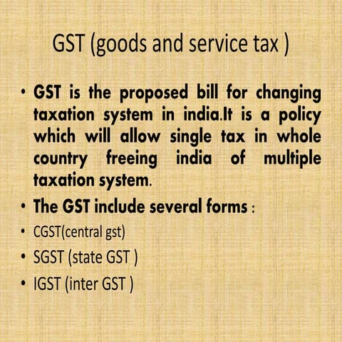 GST BILL -PROS AND CONS | PPTX