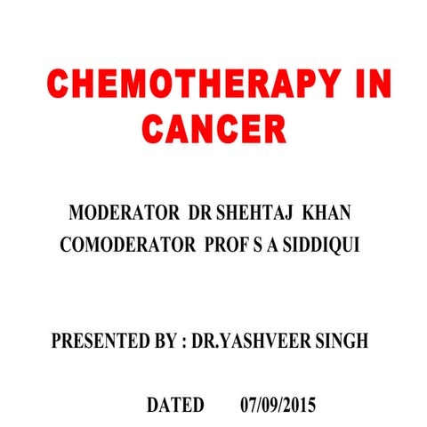 CHEMOTHERAPY IN CANCERS | PPT