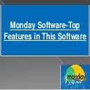Monday software top features in this software | PPTX