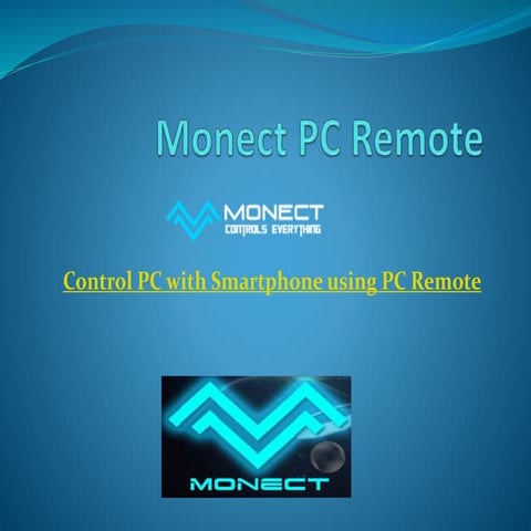 Monect pc remote | PPTX | Operating Systems | Computer Software and ...