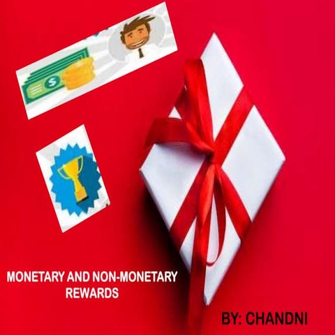 Monetary and non monetary rewads | PDF