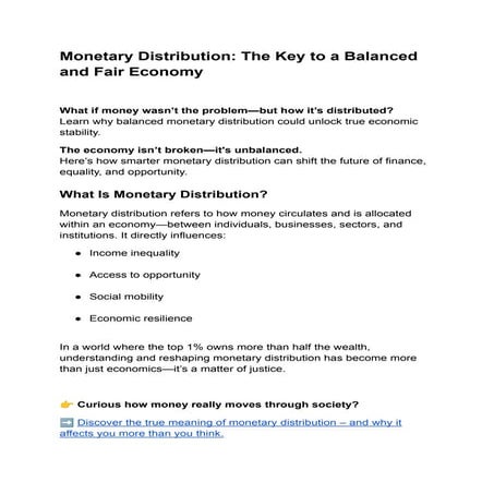 Monetary Distribution_ The Key to a Balanced and Fair Economy | PDF