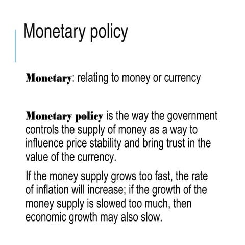 Monetary policy | PPT
