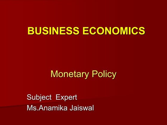 Monetary policy | PPT