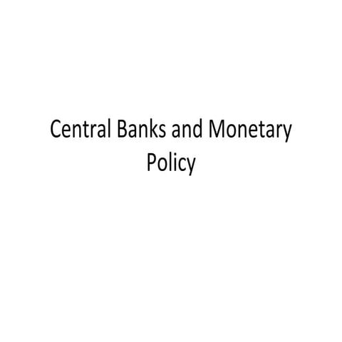 Monetary policy 1 0810 | PPT