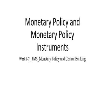 Monetary Policy and Monetary Policy Instruments.pdf