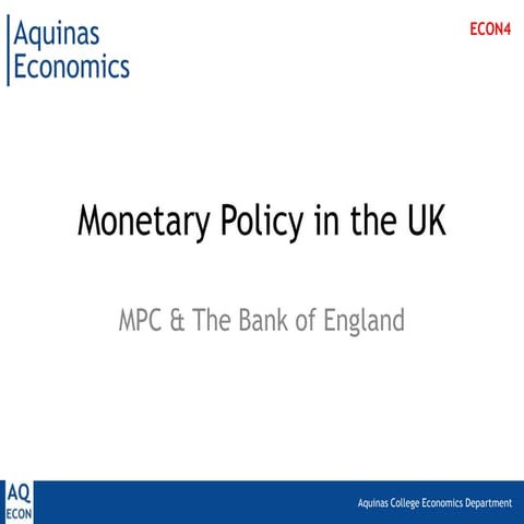 Monetary Policy in the UK | PPTX