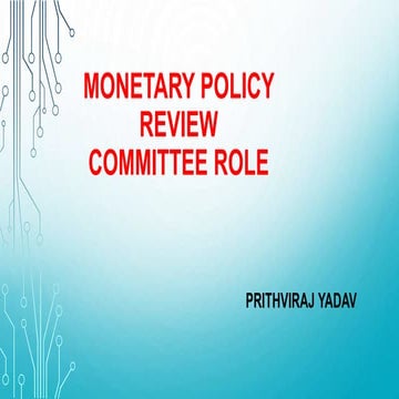 Monetary policy review committee role | PPTX
