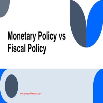 MONETARY POLICY VS FISCAL POLICY (1).pptx