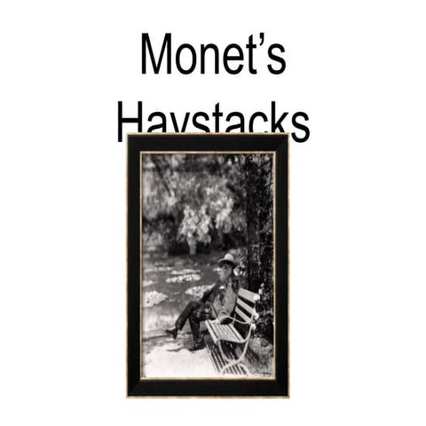 Monet Haystacks | PPT