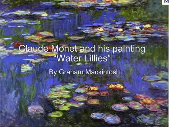 Claude monet presentation | PPTX | Modern Art | Fine Art