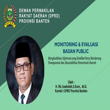 Monev Badan Publik sebagai bentuk akuntabilitas dan transparansi publik ...