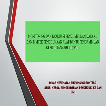 Monev pelayanan KB dan Penggunaan ABPK.pptx