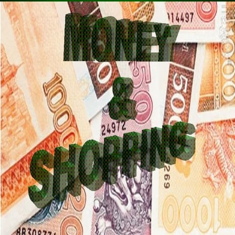 Money And Shopping | PPT