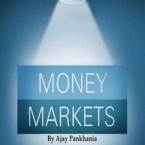 Money markets | PPT