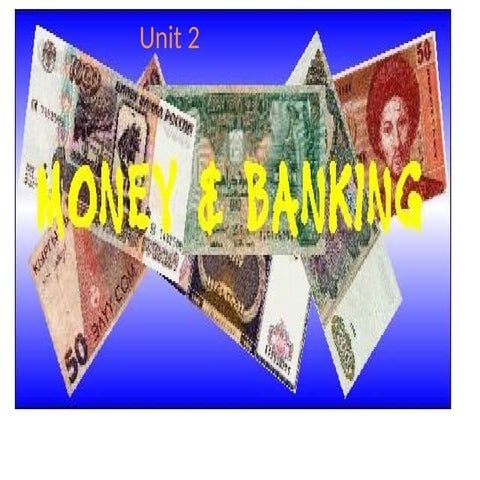 Money and Banking ecoomics 1234 (1).pptx