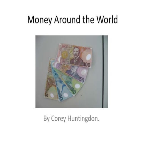 Money around the world | PPTX | Cameras and Camcorders | Consumer ...
