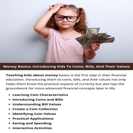 Money Basics: Introducing Kids To Coins, Bills, And Their Values | PDF