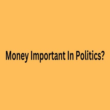 Why Is Money Important In Politics.pdf