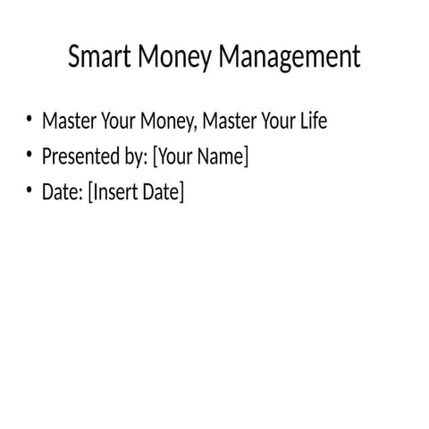 Money_Management_Presentation and its importance | PPTX