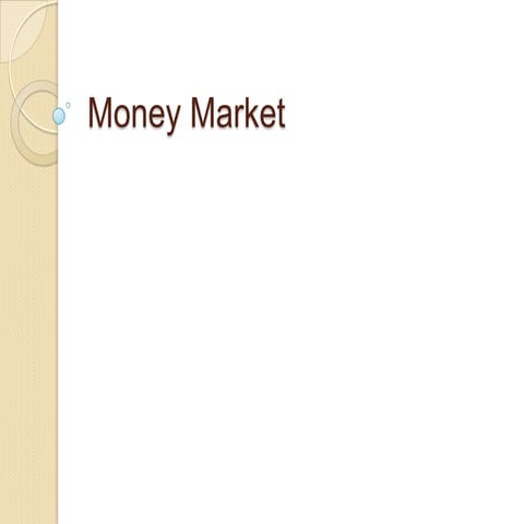 Money market | PPT