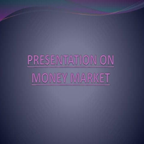 Money market | PPT