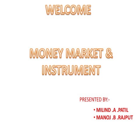 Money market instruments with examples | PPTX
