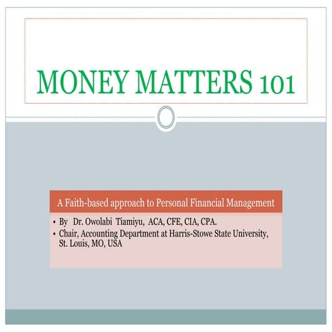Money matters 101 -a | PPTX