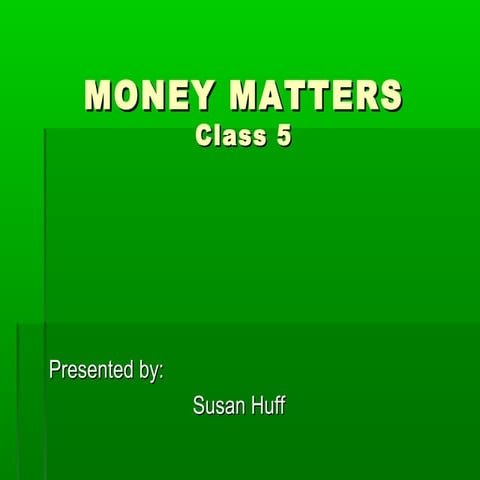 Money Matters Class 5: Credit Score | PPT