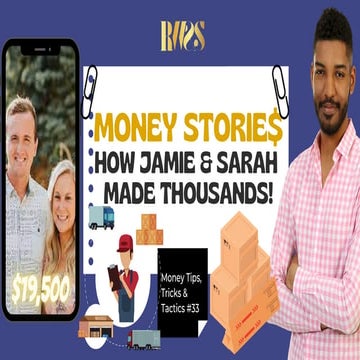 Money Stories: How Jamie and Sarah Made Thousands! Money Tips, Tricks ...