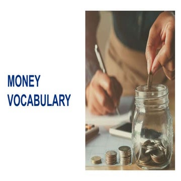 Money Vocabulary - Aula de Inglês sobre dinheiro.pptx