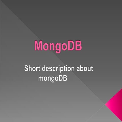 MongoDB | PPTX | Databases | Computer Software and Applications