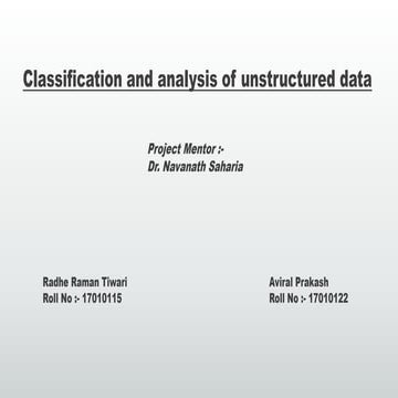 Classification And Analysis Of Unstructured Data Ppt