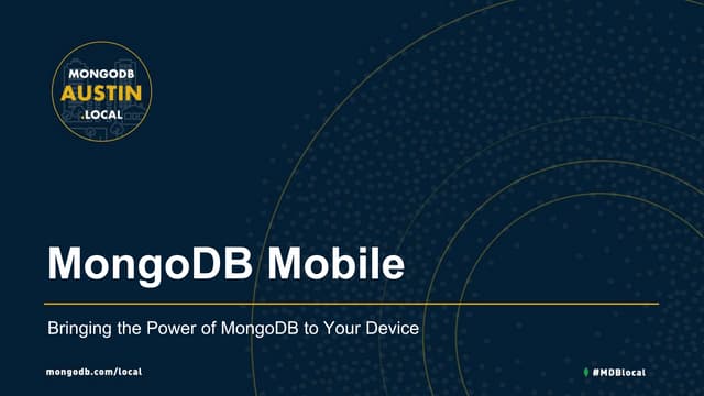 Mongdb Mobile Bringing The Power Of Mongodb To Your Device Ppt