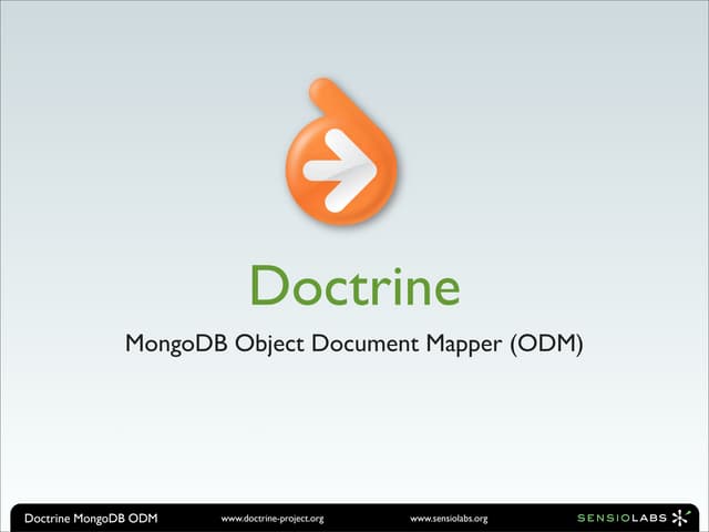 Doctrine MongoDB Object Document Mapper | PPT Doctrine MongoDB Object Document Mapper | PPT