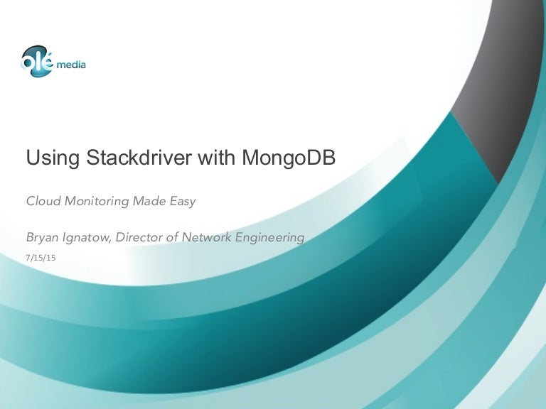 Using Stackdriver with MongoDB