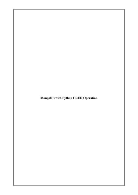 Mongo db with python crud operation | PDF Mongo db with python crud operation | PDF