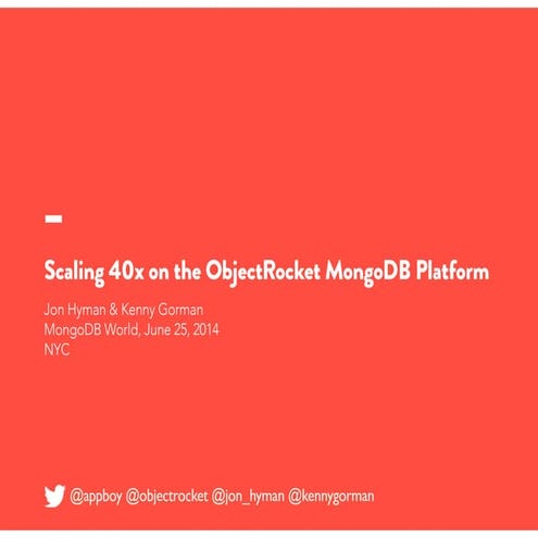 How Appboy’s Marketing Automation for Apps Platform Grew 40x on the ObjectRocket MongoDB ...