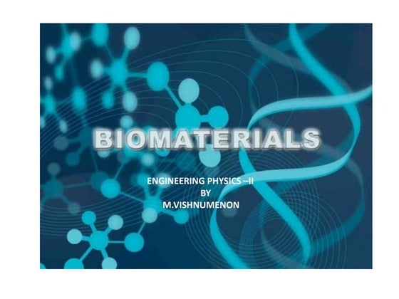 Biomaterials and its Applications | PPT