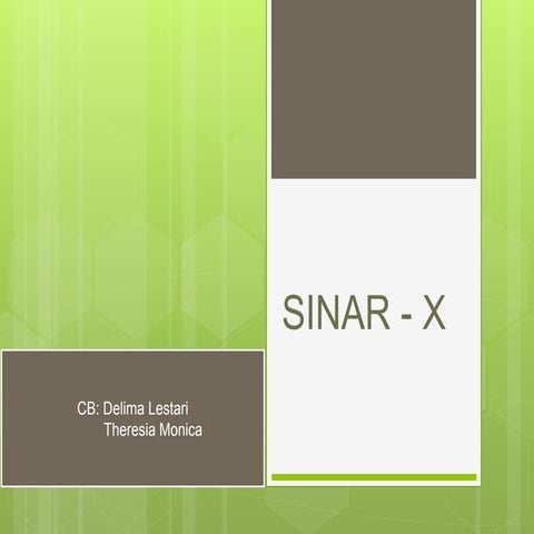 SInar X | PPTX