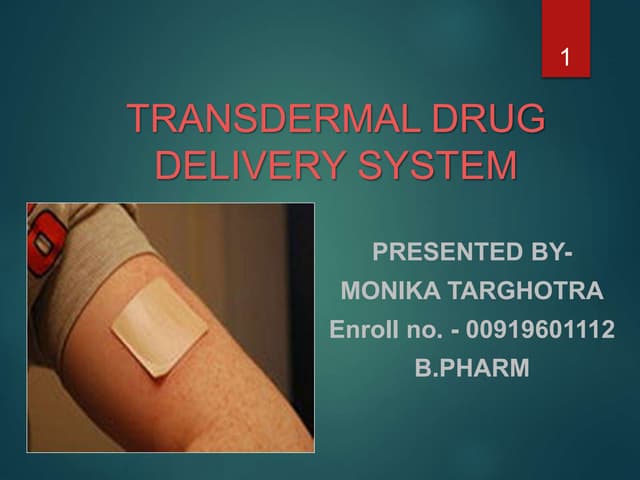 Ndds 7 Transdermal Drug Delivery System | PPTX
