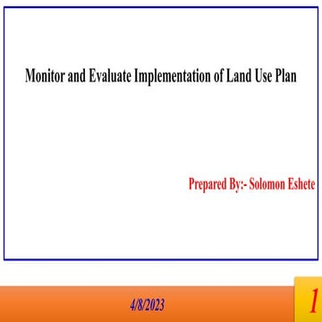 Monitor and Evaluate Implementation of Land Use Plan.pptx