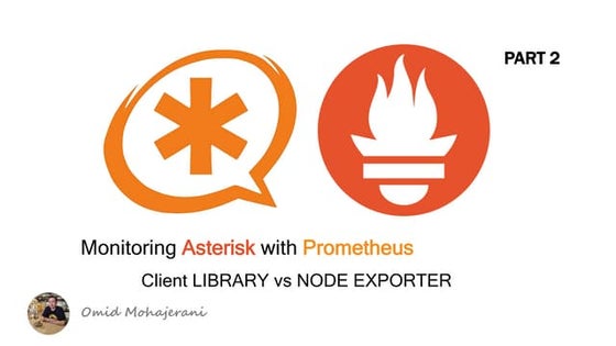 Monitoring_Asterisk_with_prometheus_Part1.pptx